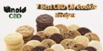 7 Best CBD Cookie Recipes of 2020: Easy & Delicious!
