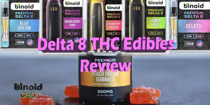Delta 8 THC Edibles Review: Best Delta 8 Edibles For You To Try