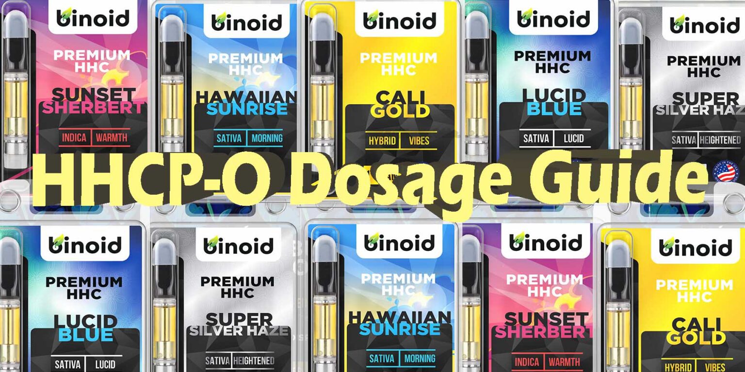 HHCP-O Dosage Guide and Chart: Updated