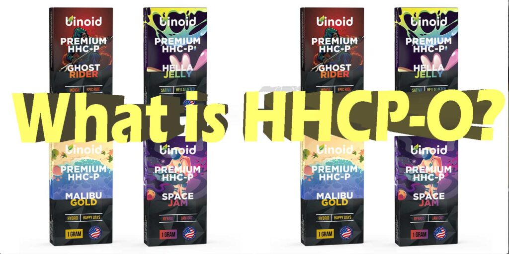 What Is HHCP-O Cannabinoid? What You Must Know