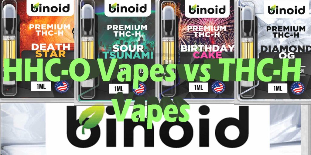 HHC-O Vapes vs THC-H Vapes: Which Is Stronger?