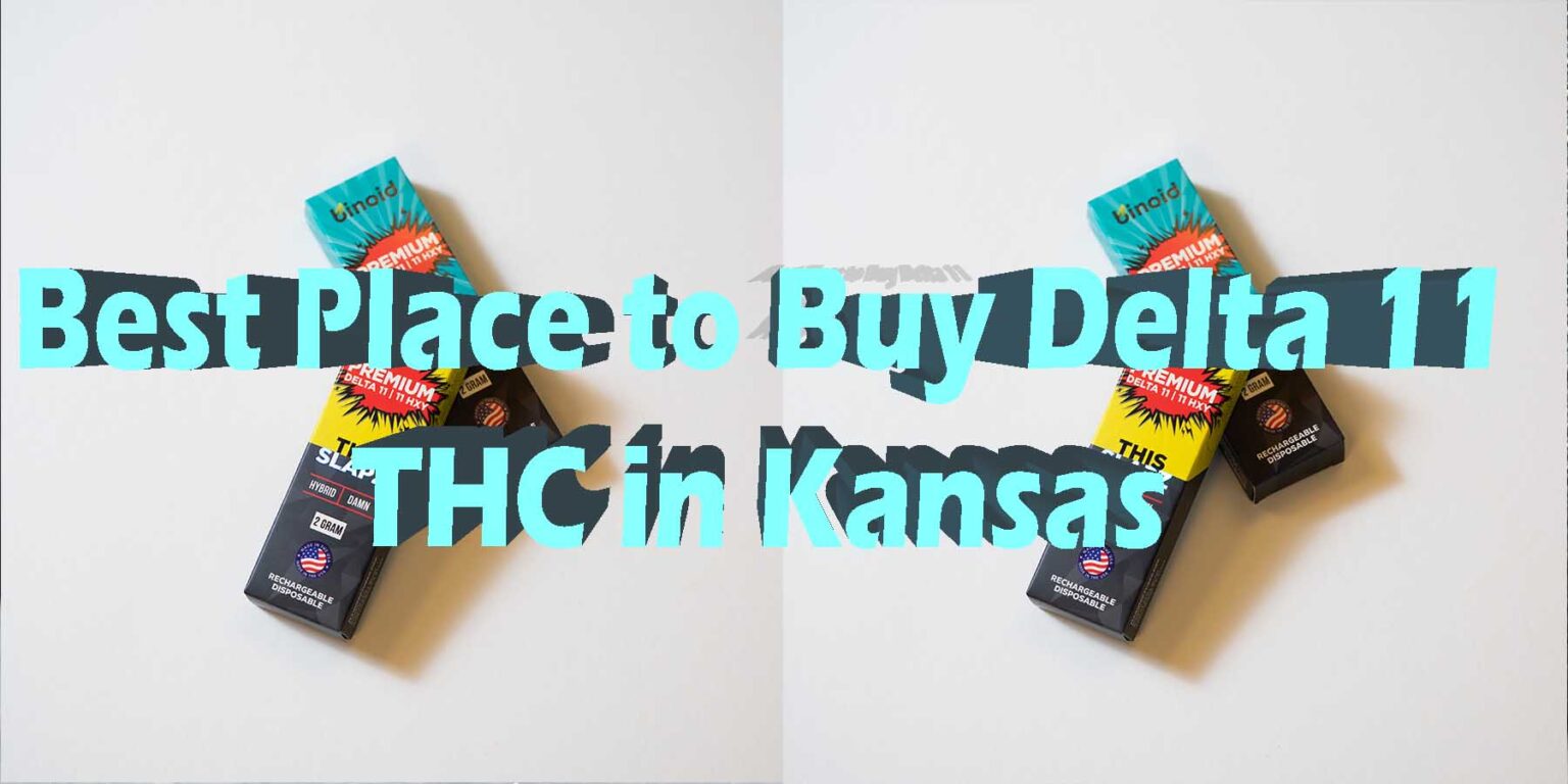 Buy Delta 11 THC in Kansas | Delta 11 Products