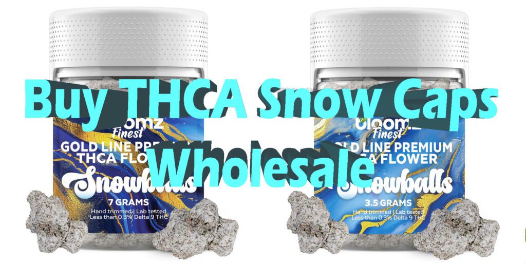 THCA Snow Caps Wholesale | THCA Wholesale In 2024