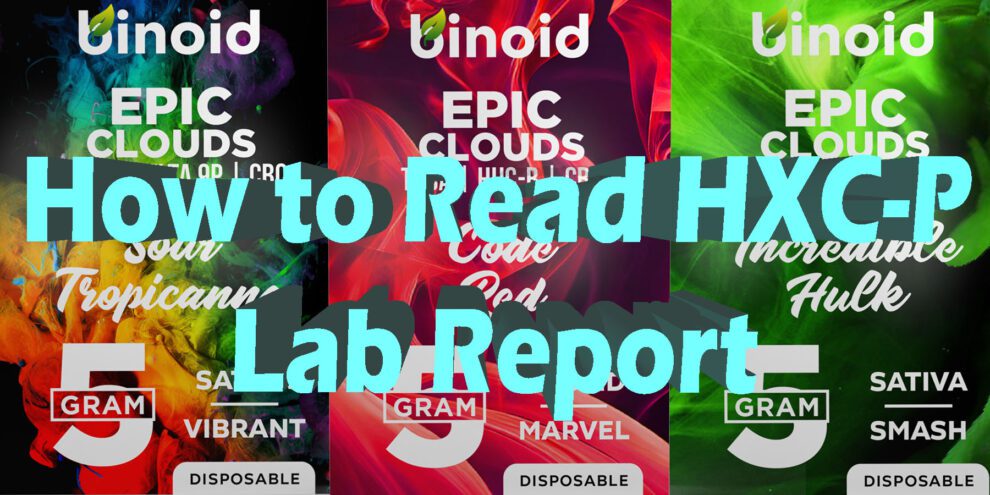 How To Read An HHC-P Cannabinoid Lab Report