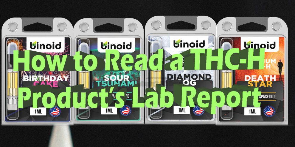 How to Read a THC-H Cannabinoid Lab Report