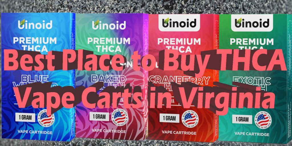 THCA Vape Carts In Virginia | Best THCA Carts