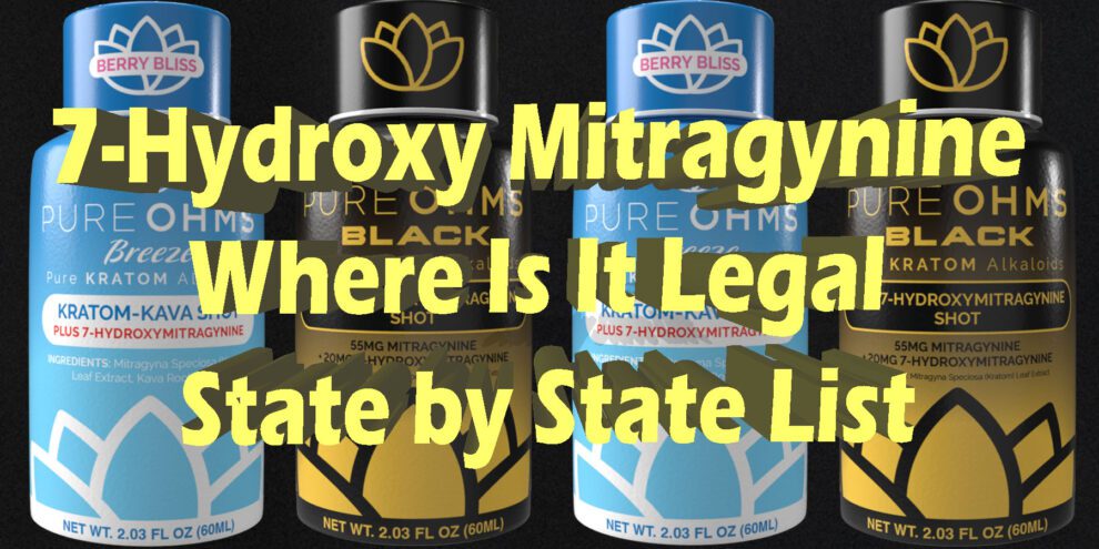7-Hydroxymitragynine: Where Is It Legal? State by State List