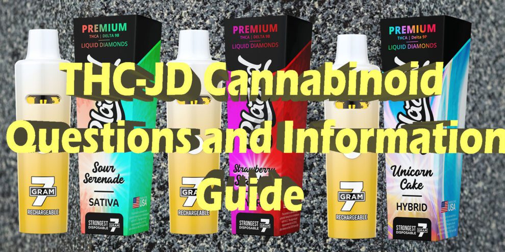 THC-JD Cannabinoid: Tested and Reviewed