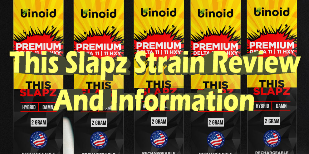 This Slapz Strain Review and Information