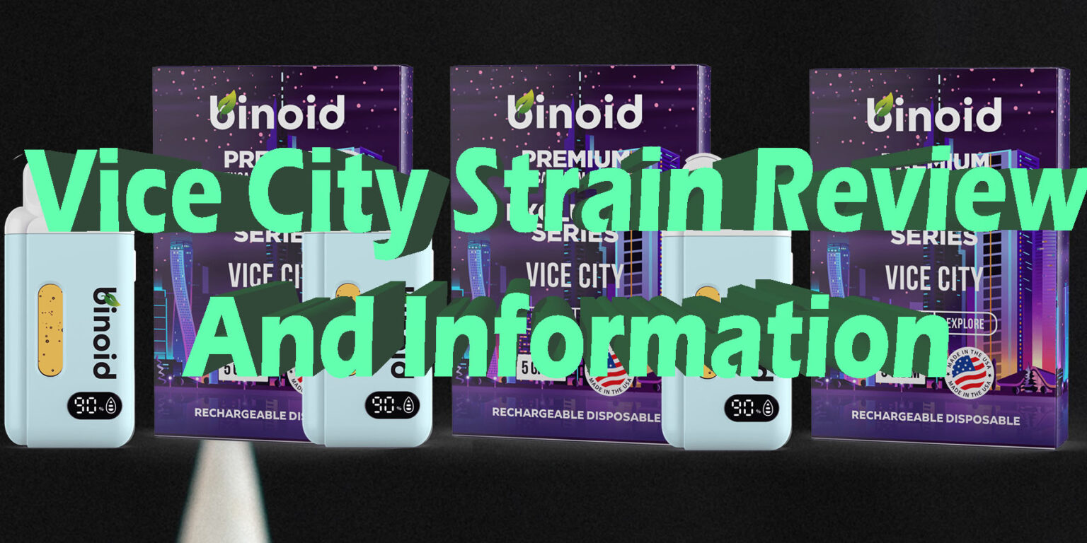 Vice City Strain: Tested and Reviewed