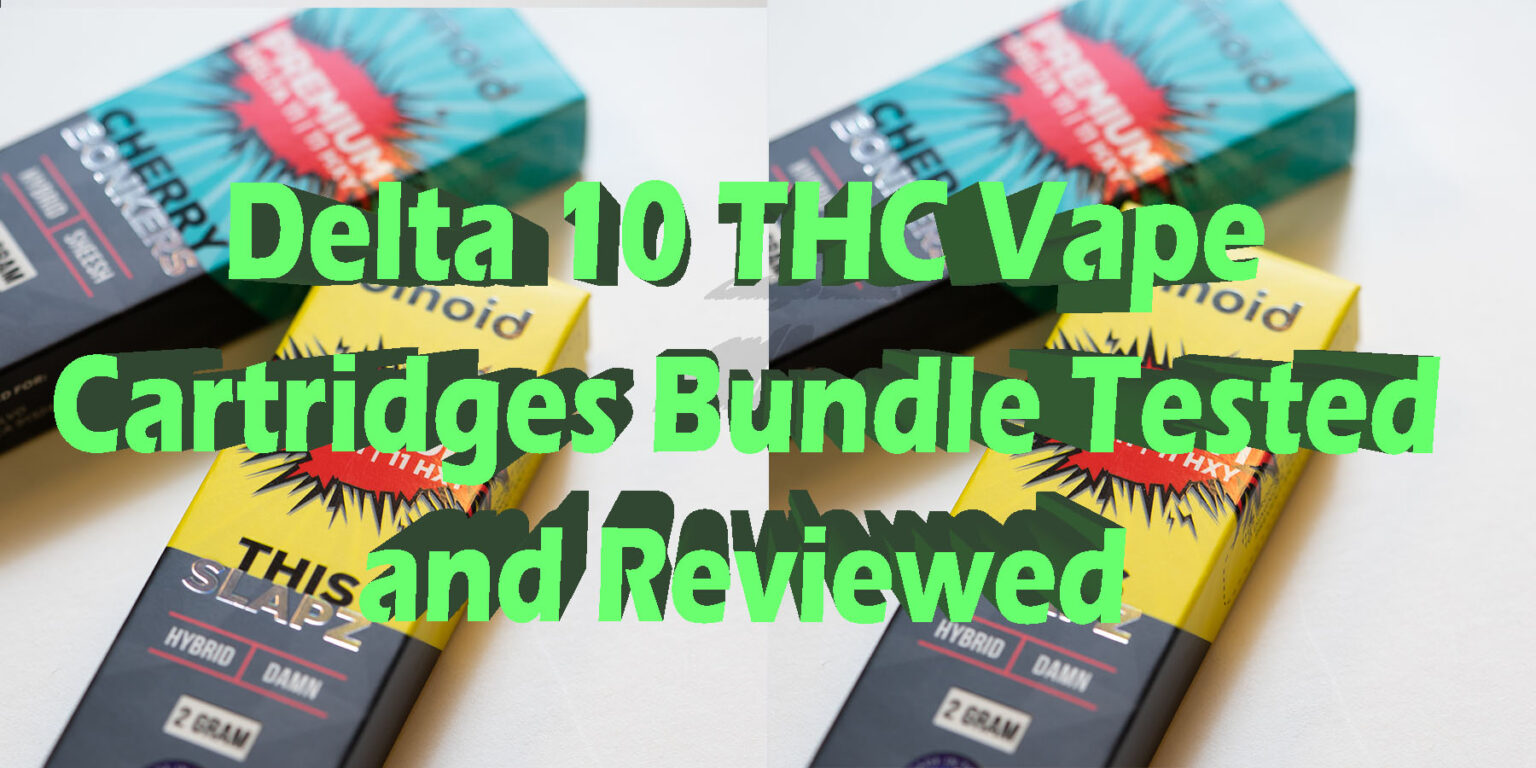 Best Delta 10 Vape Carts