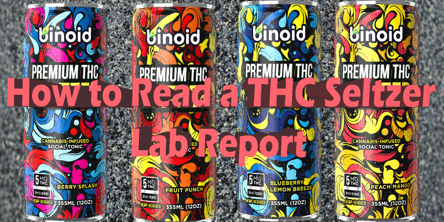 How to Read a THC Seltzer Lab Report