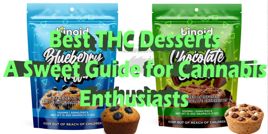 Buy THC Desserts Online - Binoid CBD
